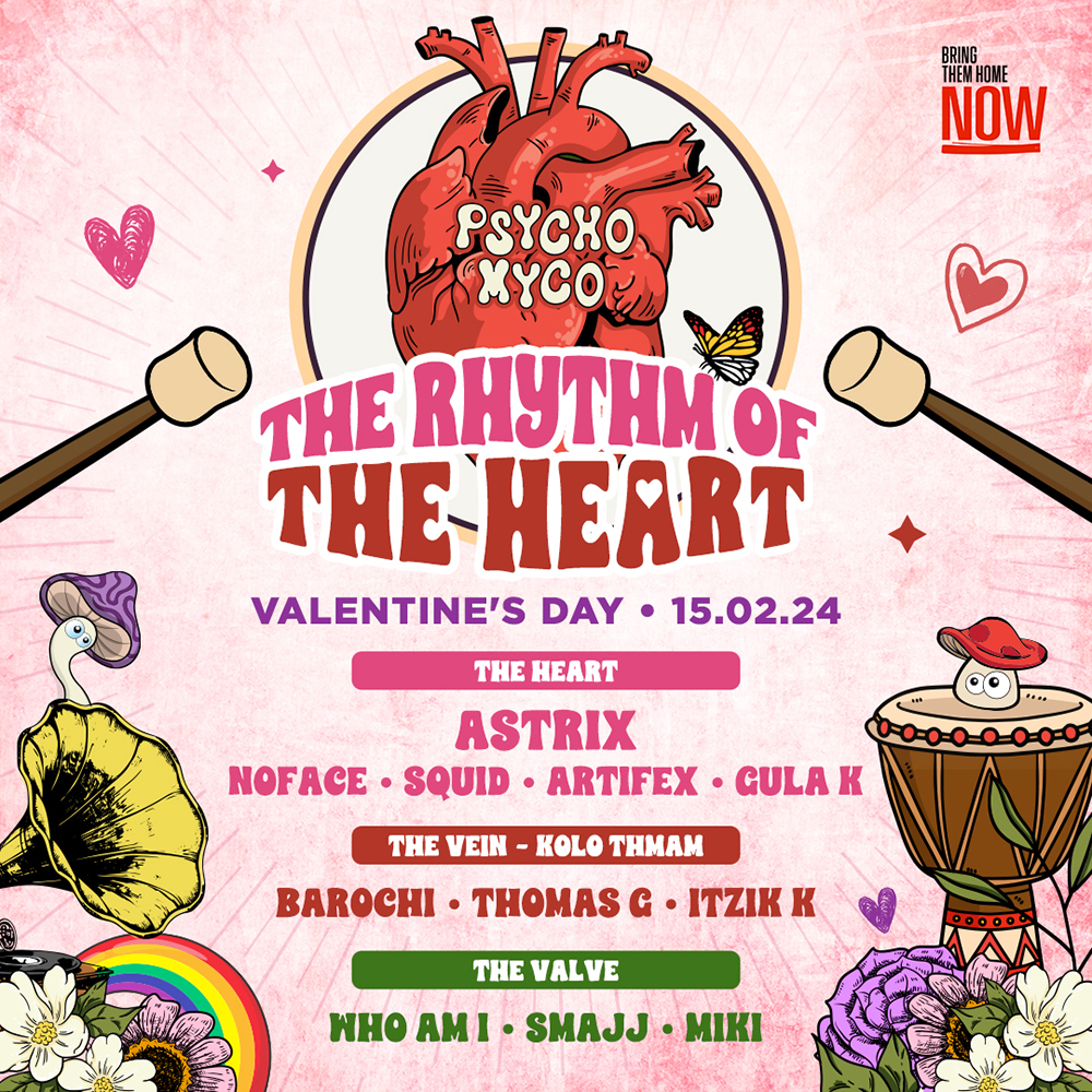 כרטיסים @Psycho Myco - The Rhythm of the Heart |15.2 | GO-OUT