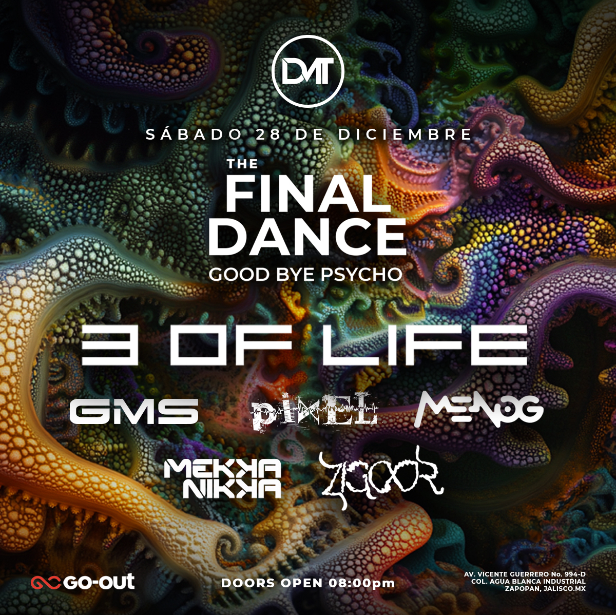 DMT The Last (Psytrance) Dance tickets | GO-OUT