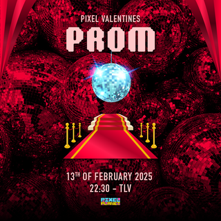 כרטיסים PIXEL VALENTINES' PROM ֻ13/2 | GO-OUT